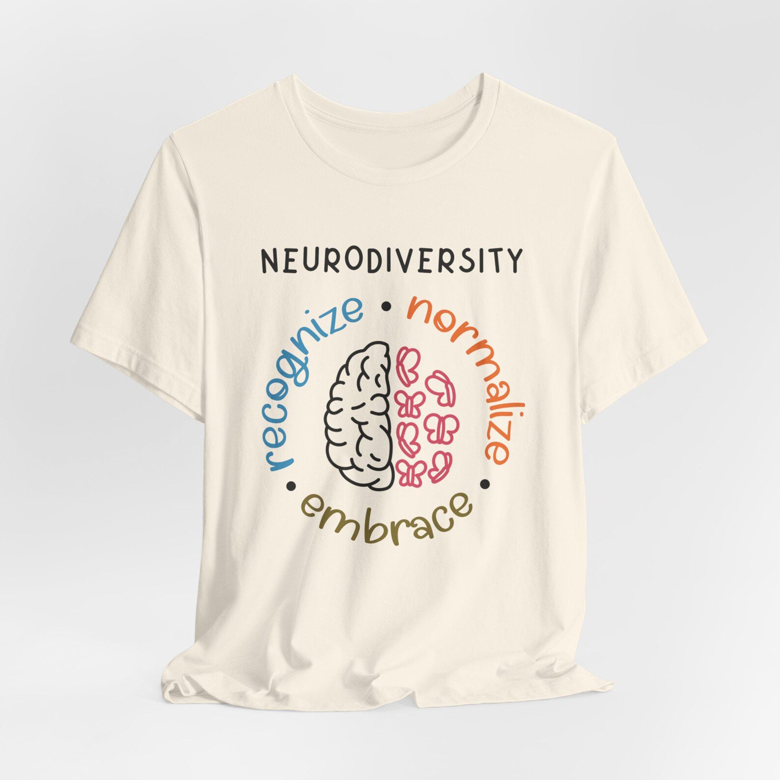 Neurodiversity Shirt: Recognize Normalize Embrace, Inclusion Tee - Etsy