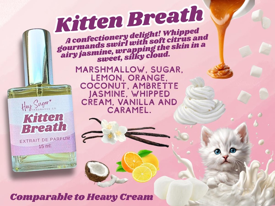 Kitten Breath Perfume, a Creamy Gourmand Fragrance, Milky and Lactonic ...