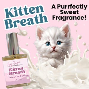 Kitten Breath Perfume, a Creamy Gourmand Fragrance, Milky and Lactonic ...