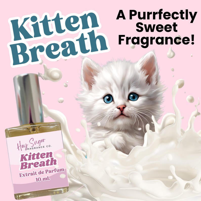 Kitten Breath Perfume, a Creamy Gourmand Fragrance, Milky and Lactonic ...