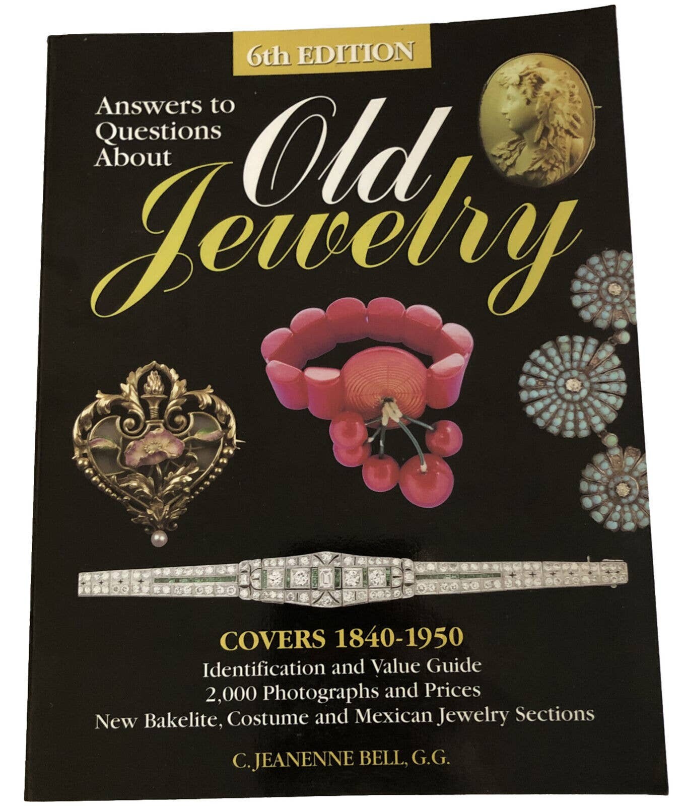 Answers to Questions About Old Jewelry 1840-1950, 6th Ed. Signed by ...