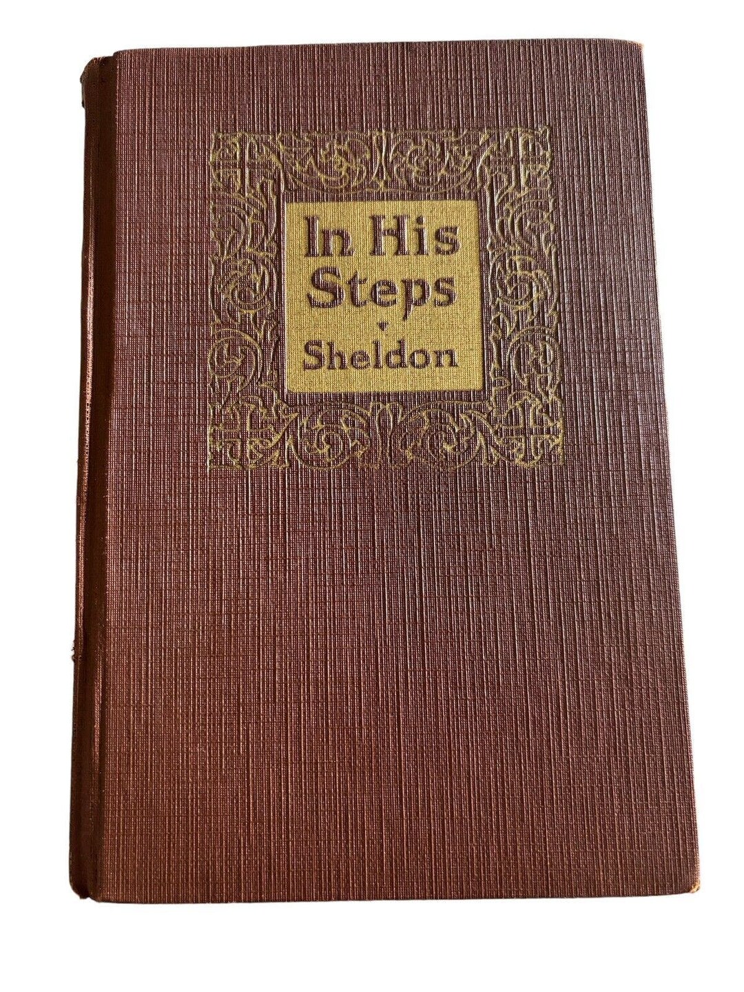 In His Steps Charles M Sheldon HC Judson Press Embossed Cover 1929 - Etsy