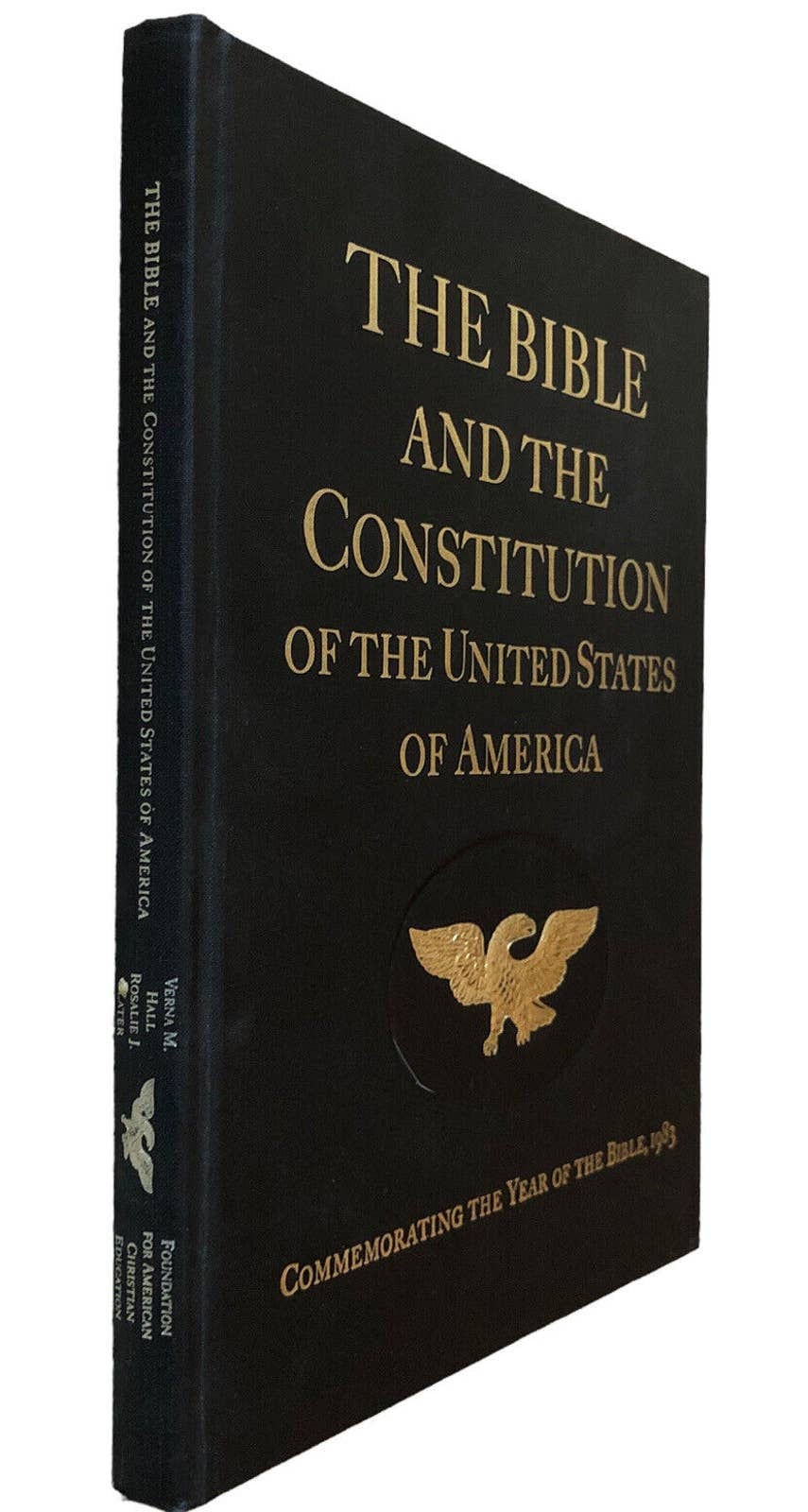 The Bible and the Constitution of the United States of America 1983 ...