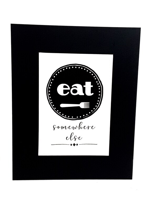 Funny Digital Art Kitchen Sign 2 Sizes Downloadable Kitchen | Etsy