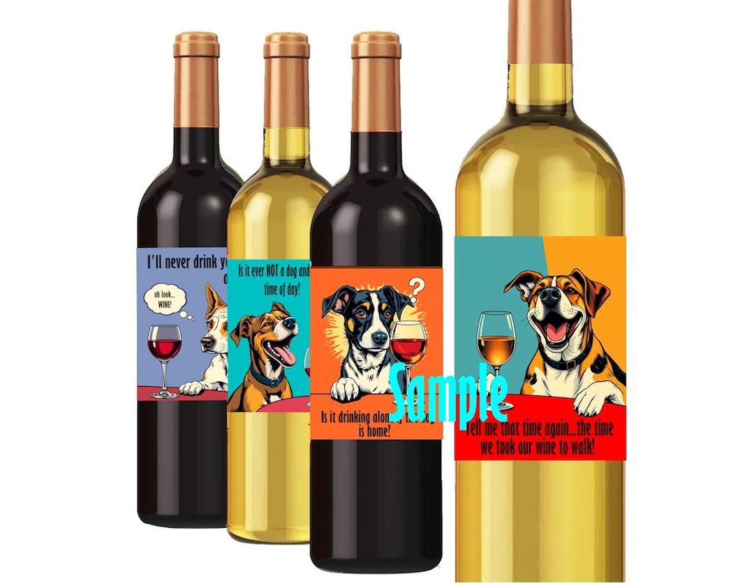 Funny DOG Wine Labels, Dog Gifts INSTANT Download, Easy DIY Printable ...