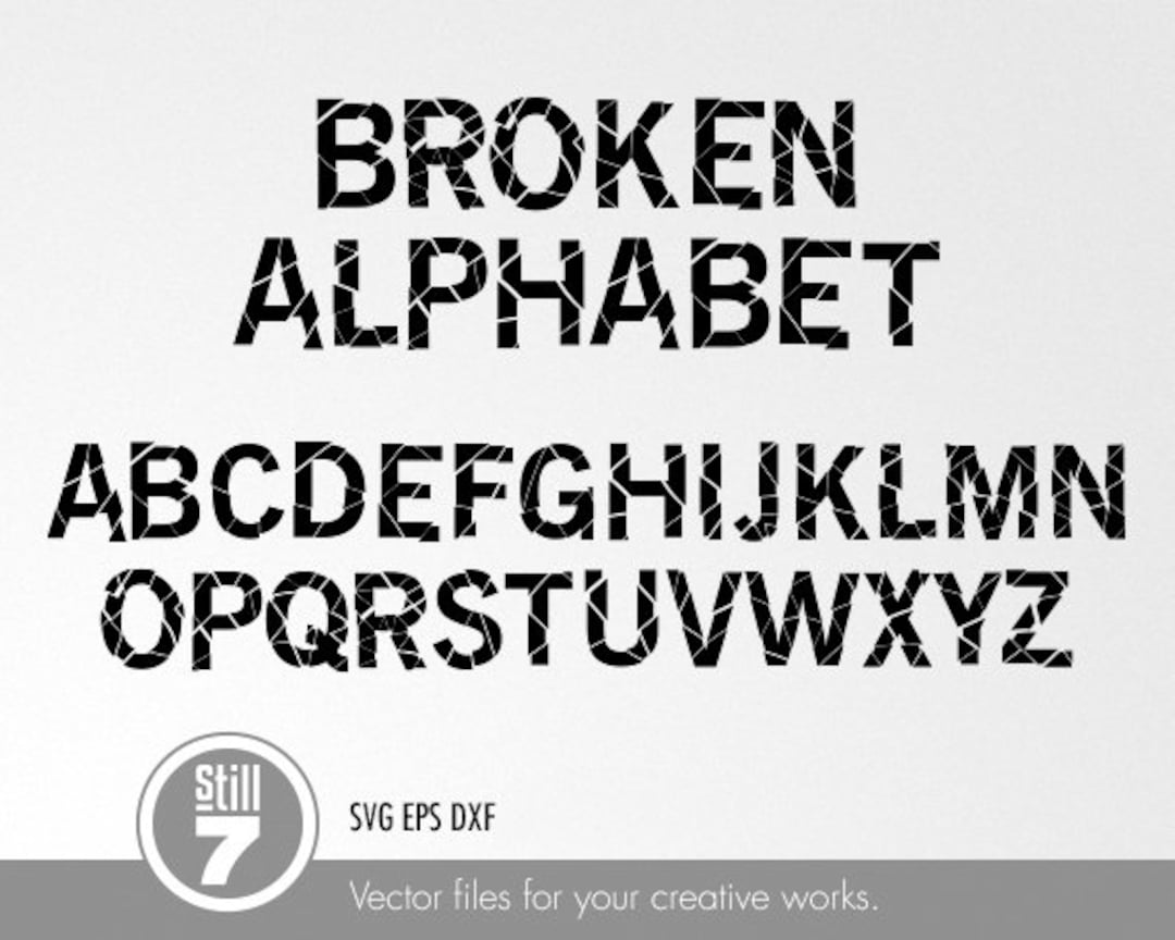 Broken Alphabet Svg - Svg Eps Dxf + Silhouette File - Etsy