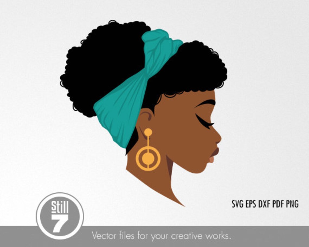 Black Woman Svg - Headwrap Svg - Eps Dxf Pdf Png + Silhouette File - Etsy