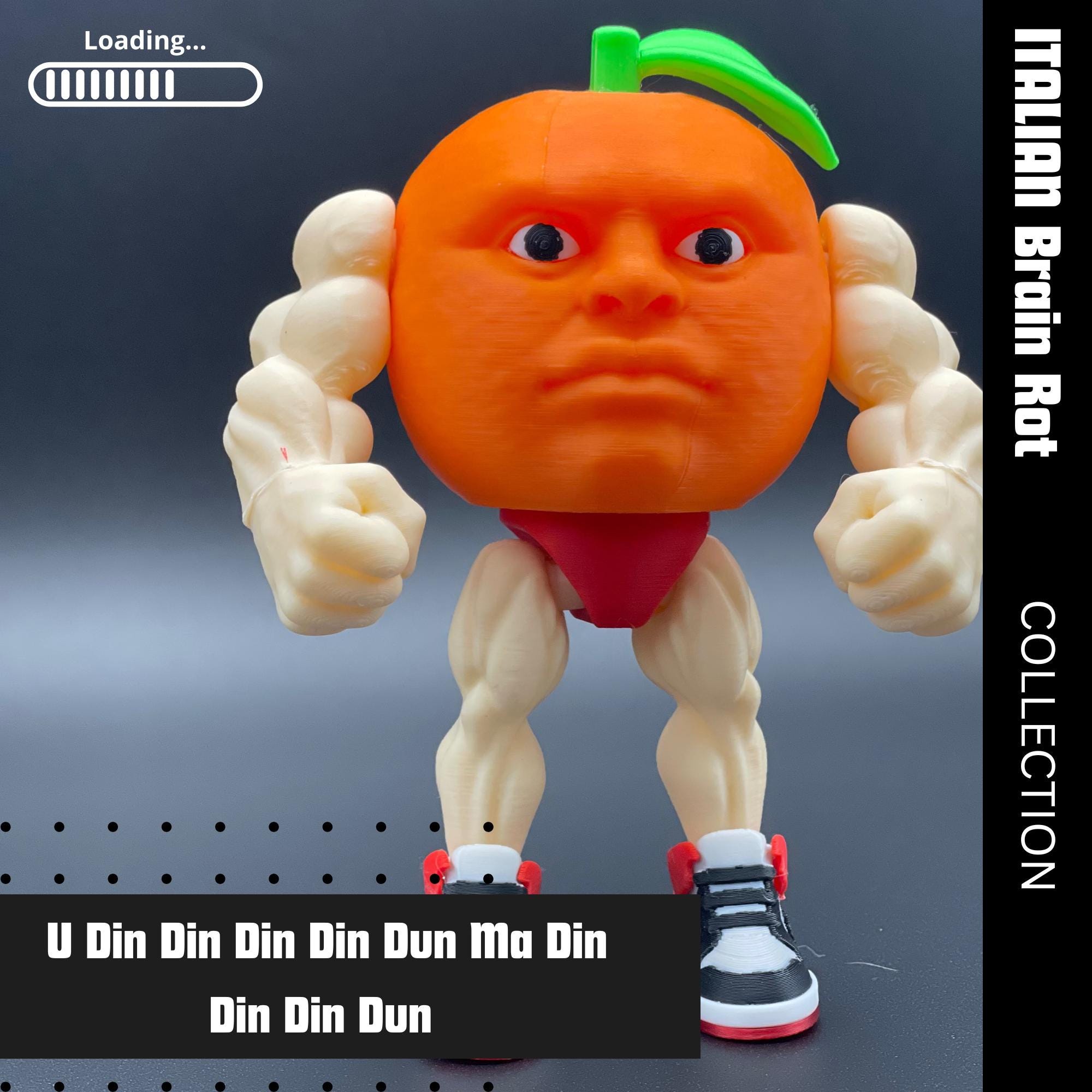 U Din Din 3D Printed Figure – Citrus Bodybuilder Meme Italian Brain Rot ...