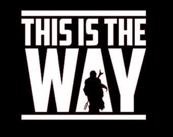 Mandalorian Logo This is the Way Vinyl Cut Decal - Etsy