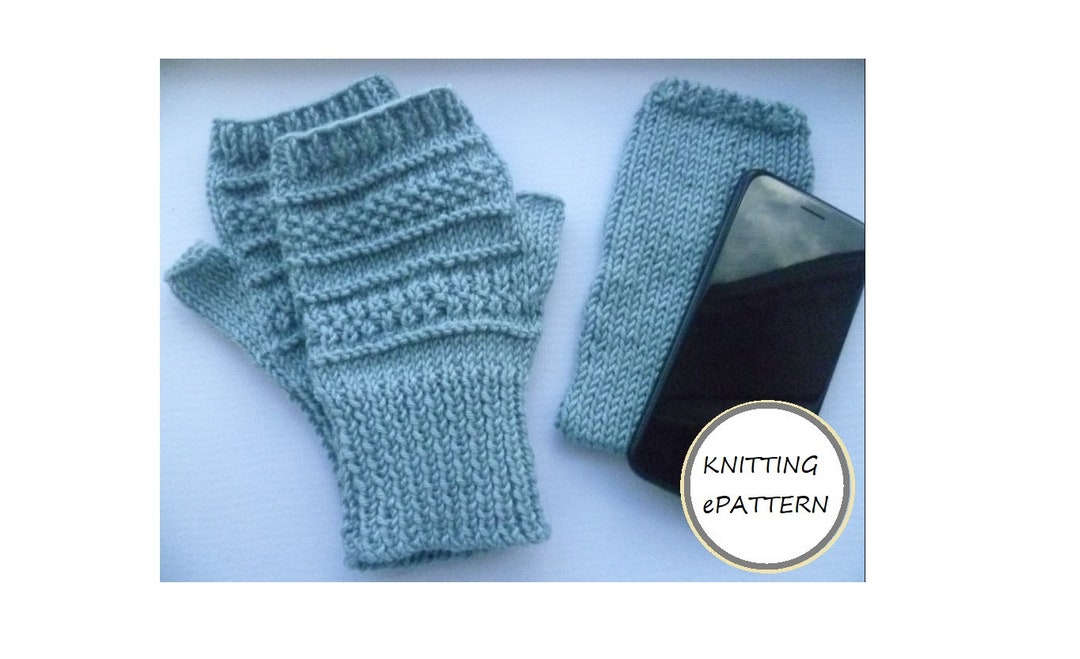 KNITTING PATTERN Sampler Fingerless Mittens and iPhone Cosy Beginner ...