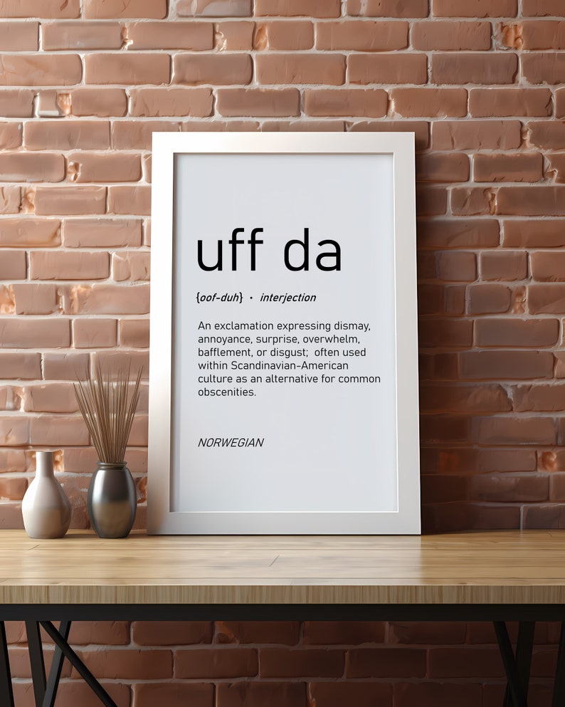 Uff Da Definition Print Norwegian Expression Scandinavian Funny ...