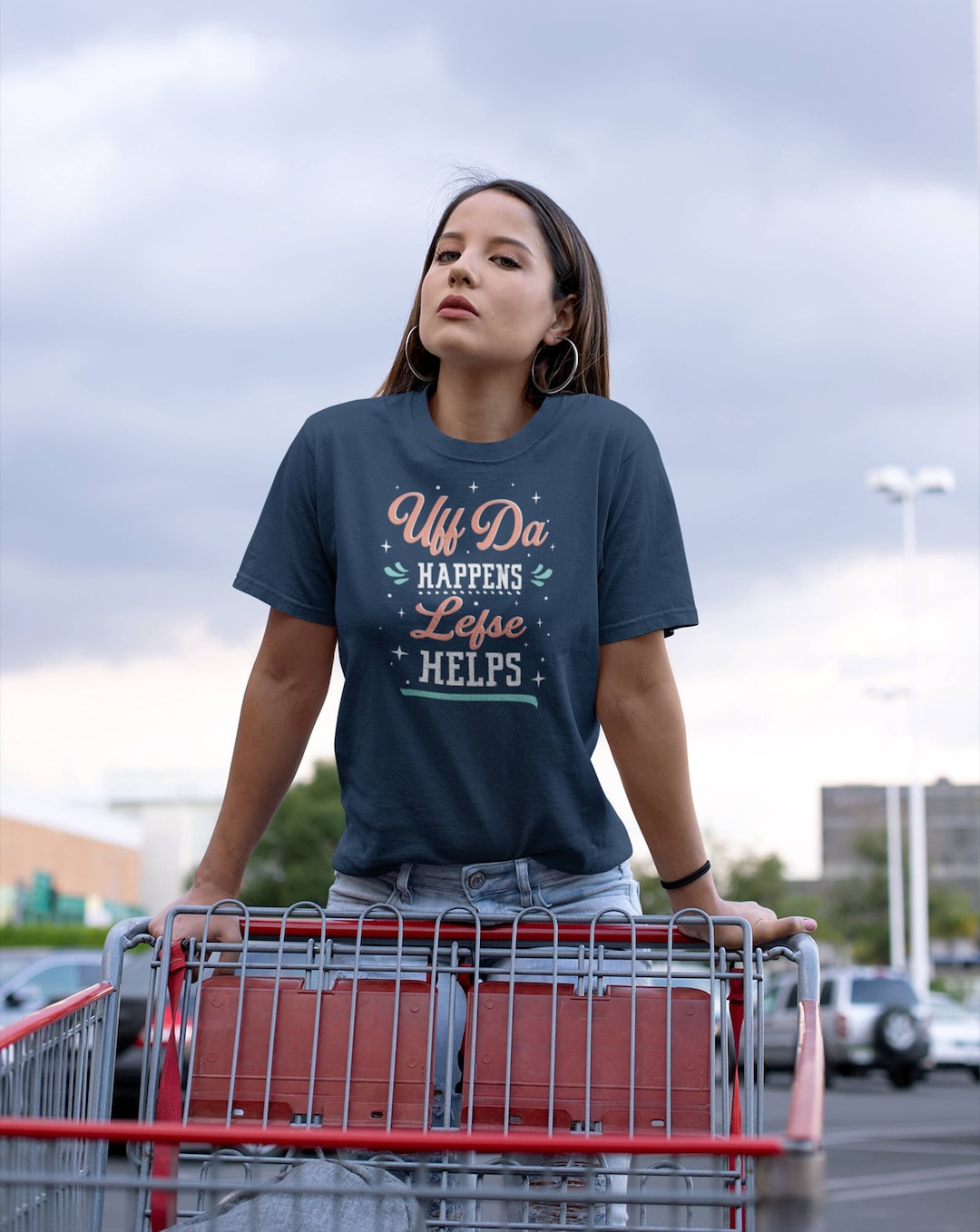 Uff Da Happens Lefse Helps Life Happens Uffda Funny Lefse Norwegian ...