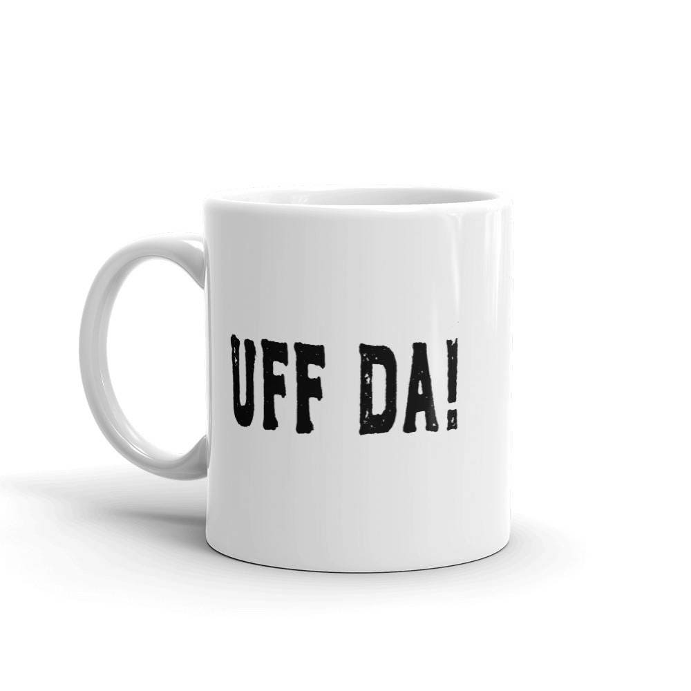 Uff Da Mug UFF DA - Etsy