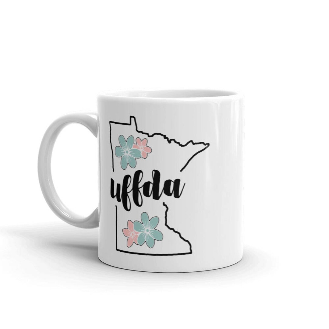 Uff Da Mug - Minnesota Uffda Funny Expression - Etsy