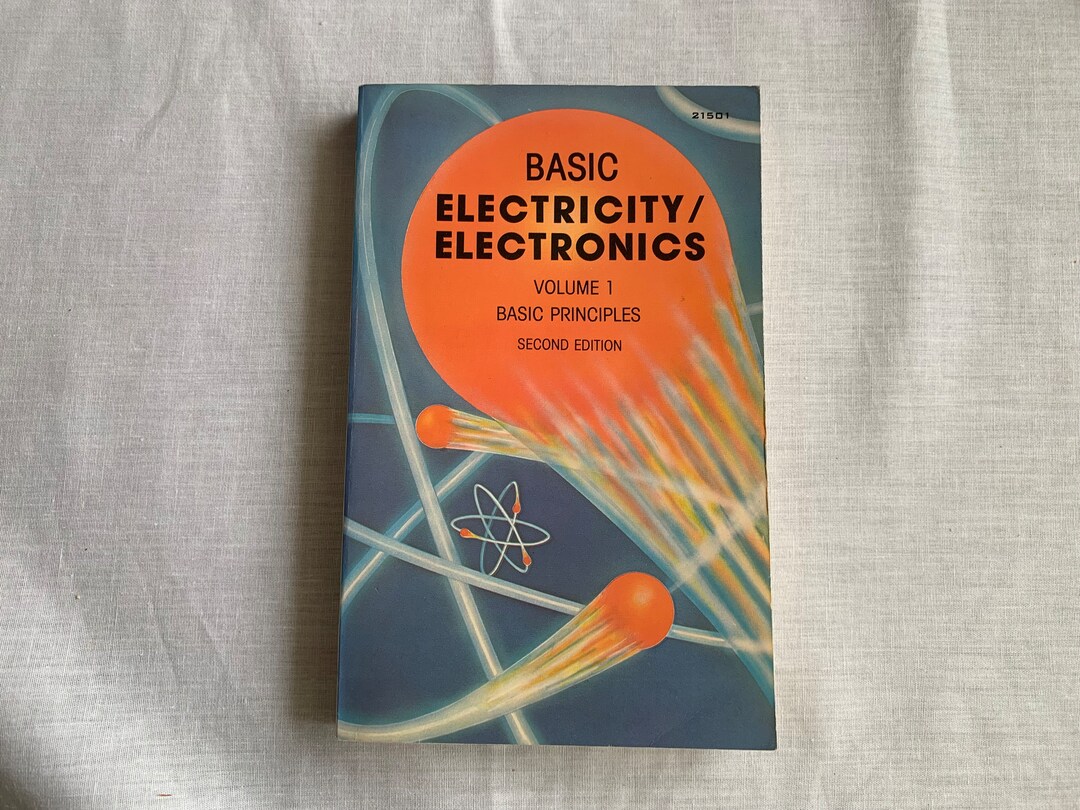 Basic Electricity/electronics Volume 1 Second Edition, Basic Principles, Training Book, 1980 - Etsy