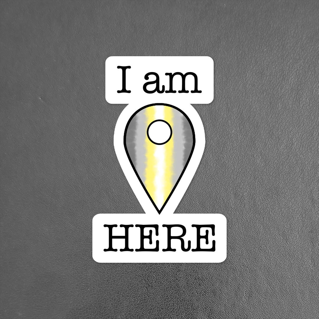 Demigender LGBTQ+ I Am Here Sticker - Etsy