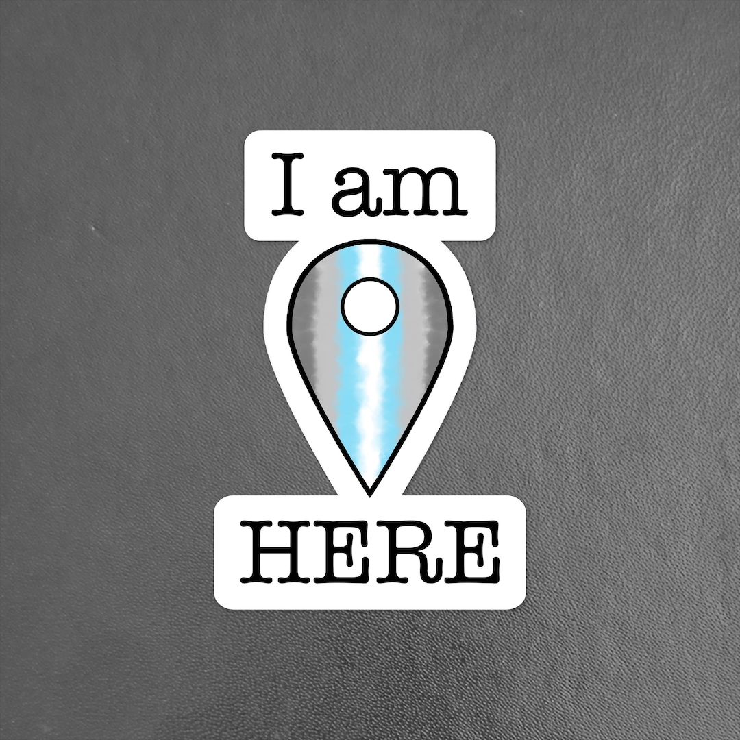 Demiboy LGBTQ+ I Am Here Sticker - Etsy