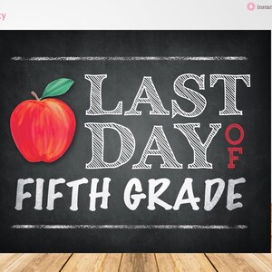 First Day of 5th Grade Sign Printable 8x10 JPG Photo Prop, Last Day of ...