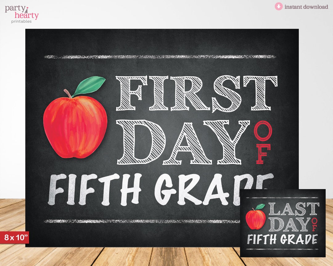 First Day of 5th Grade Sign Printable 8x10 JPG Photo Prop, Last Day of ...