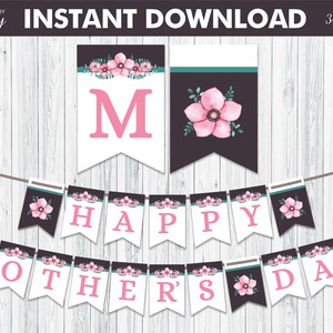 Printable Happy Mothers Day Banner With Pink Flowers, Teal & Pink ...