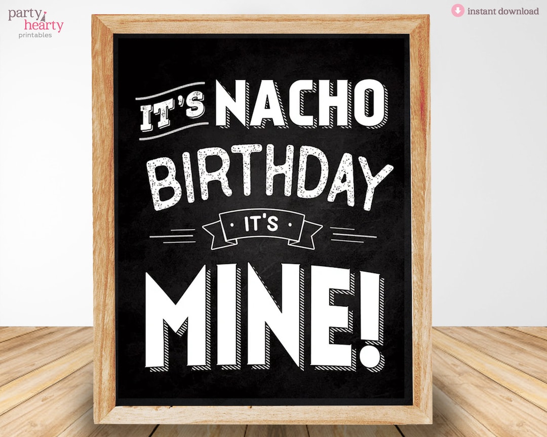 Printable Nacho Bar Birthday Sign in 8"x10" Digital JPG File, Nacho Bar ...