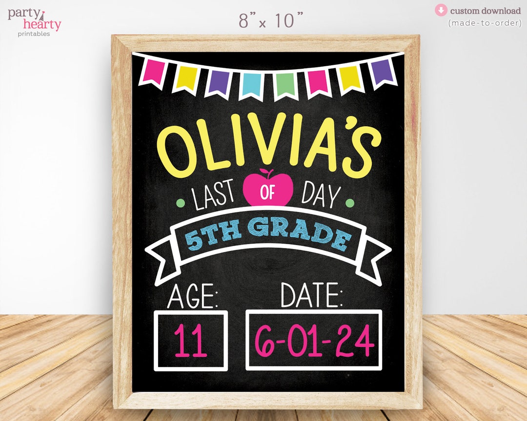 Last Day of 5th Grade 8x10 School Sign Pastel Chalkboard Printable ...