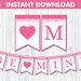 PRINTABLE "be Mine" Banner With Pink Letter & Hearts, Valentines Party ...