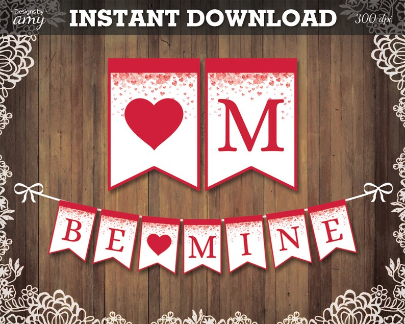 PRINTABLE be Mine Banner With Red Letter & Hearts | Etsy