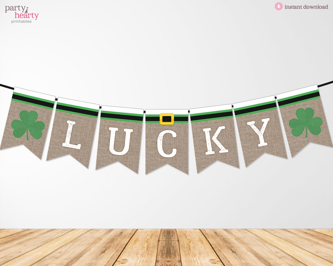 Printable Lucky Banner, St. Patricks, St. Patricks Day Banner, St ...