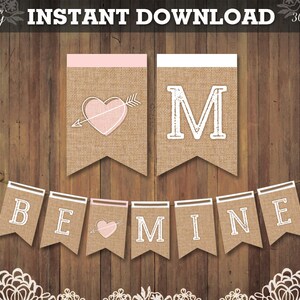 Printable "be Mine" Valentines Burlap Banner for a Valentines Day Party ...
