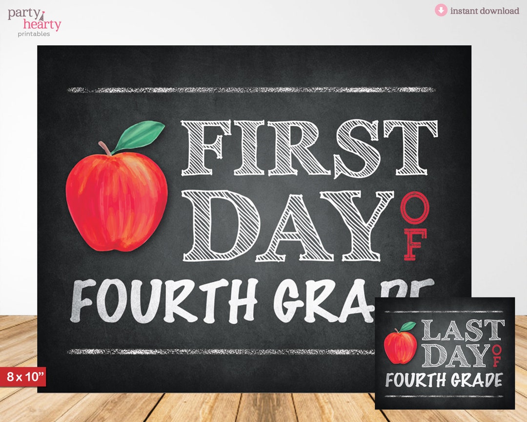 First Day Of 4th Grade Sign Printable 8x10 Photo Prop Last Day Of 4th Grade Chalkboard Sign