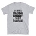 My Favorite Racing Buddy Calls Me Pawpaw Shirt / Pawpaw Gift / Gift for ...