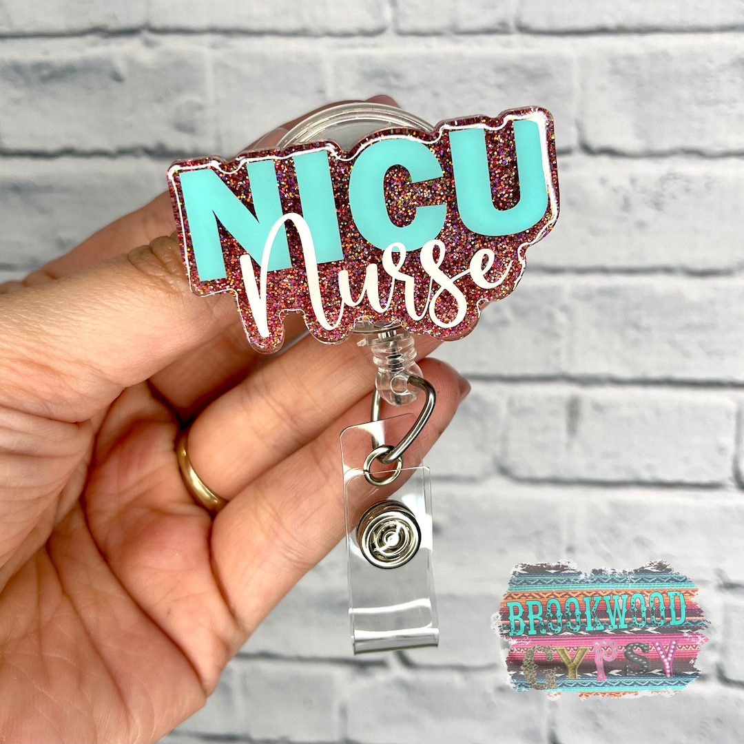 NICU Nurse Badge Reel,neonatal Intensive Care Unit,nicu Badge Reel ...