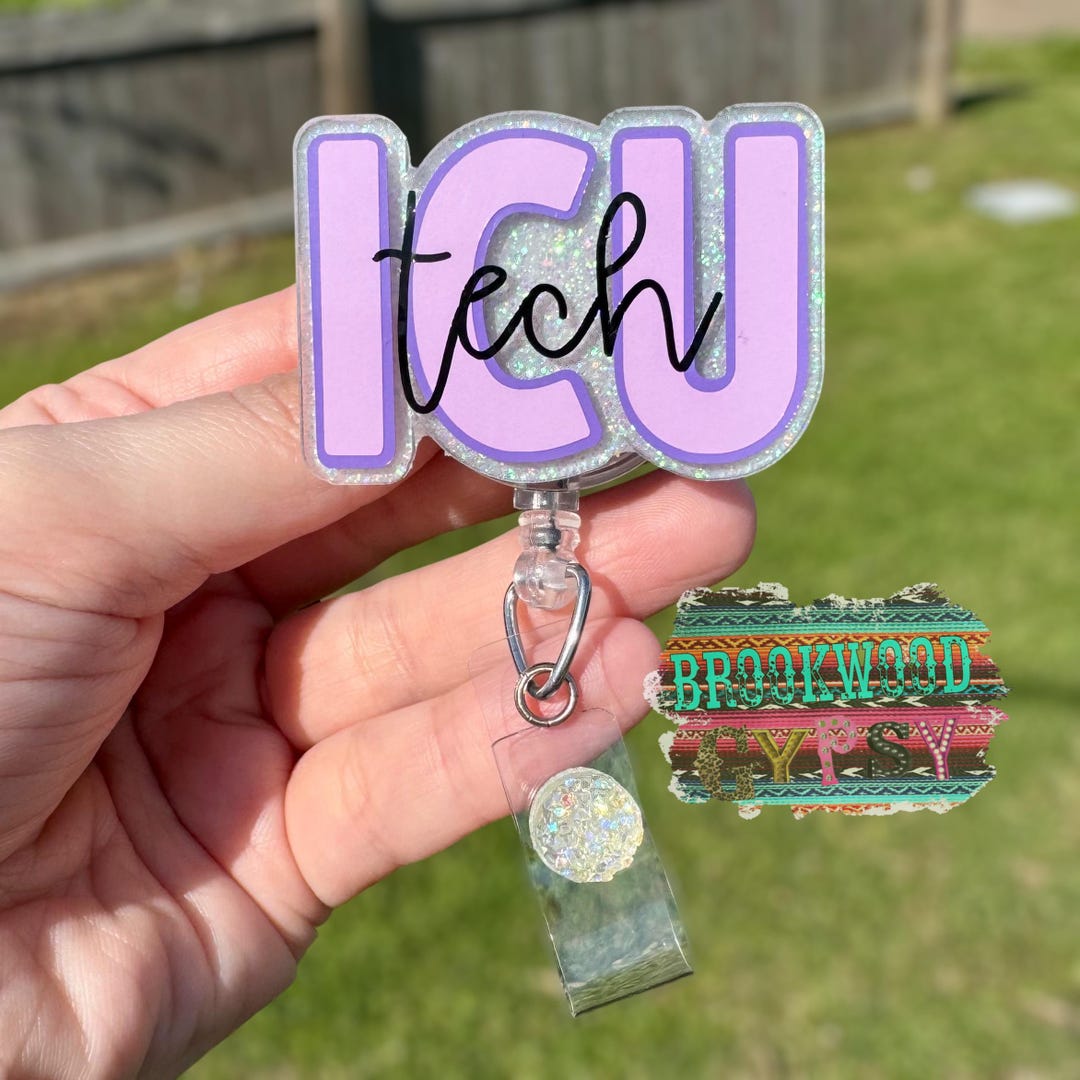 ICU Tech Badge Reel,icu Tech,badge Reel,intensive Care Unit Badge Reel ...