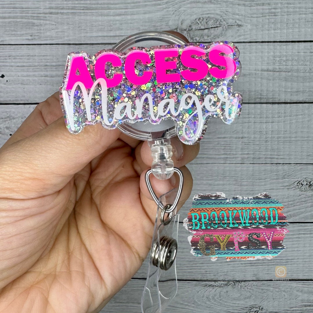 Access Manager Badge,patient Access Manager Badge Reel,glitter Badge ...