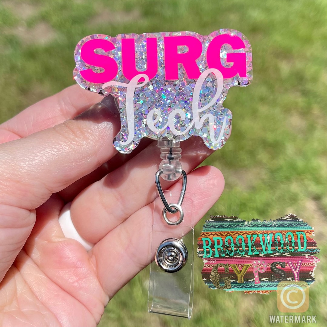 Surgery Tech Badge Reel,cst Badge Reel,glitter Badge Reel, Medical ...