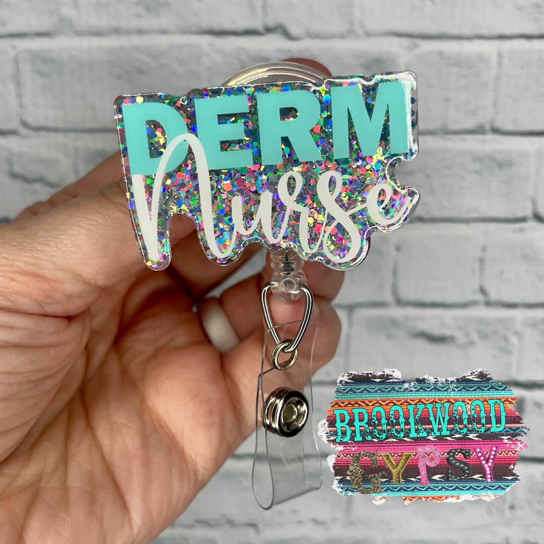 Dermatology Nurse Badge Reel,derm Nurse Badge Reel,dermatologist Nurse ...