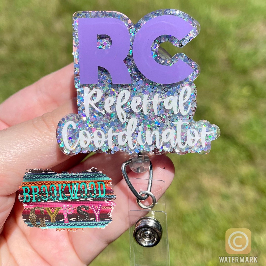 Referral Coordinator Badge Reel,referral Badge Reel,clinic Badge Reel ...