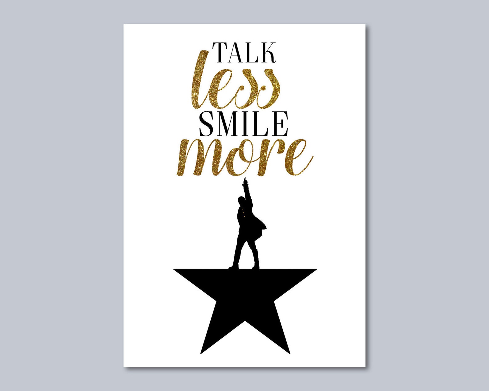 Hamilton Broadway Art Poster / Talk Less Smile More / Hamilton | Etsy