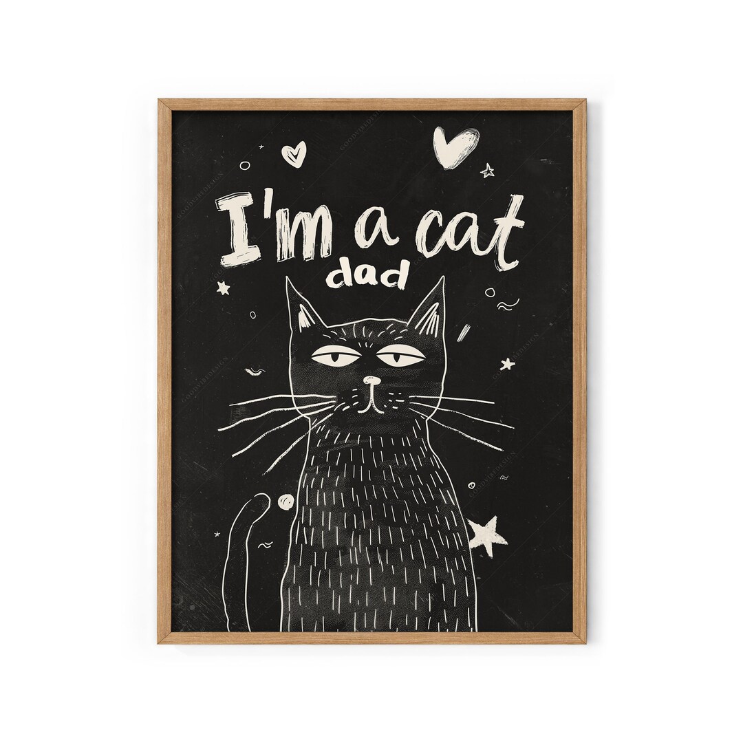 Funny Cat Dad Poster - Unique Husband Gift - Cool Father's Day Present ...