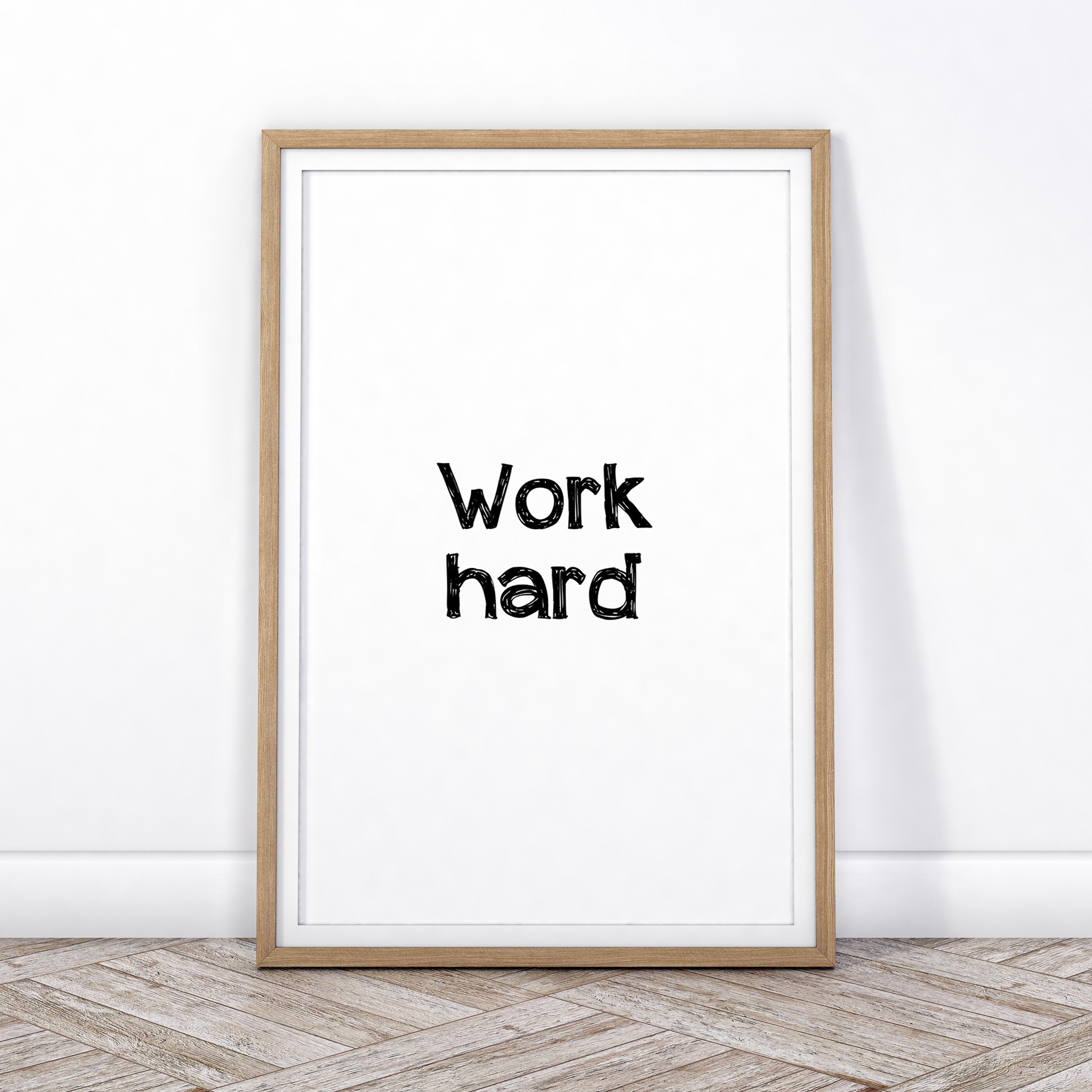 Work Hard Print Stay Positive Poster Make it happen Print | Etsy