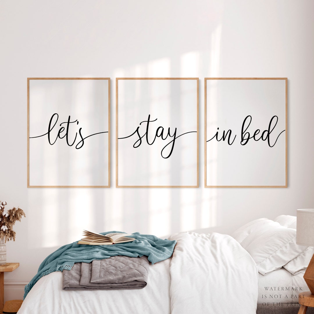 Lets Stay in Bed, Bedroom Wall Decor, 3 Piece Art, Above Bed Set, Gift ...