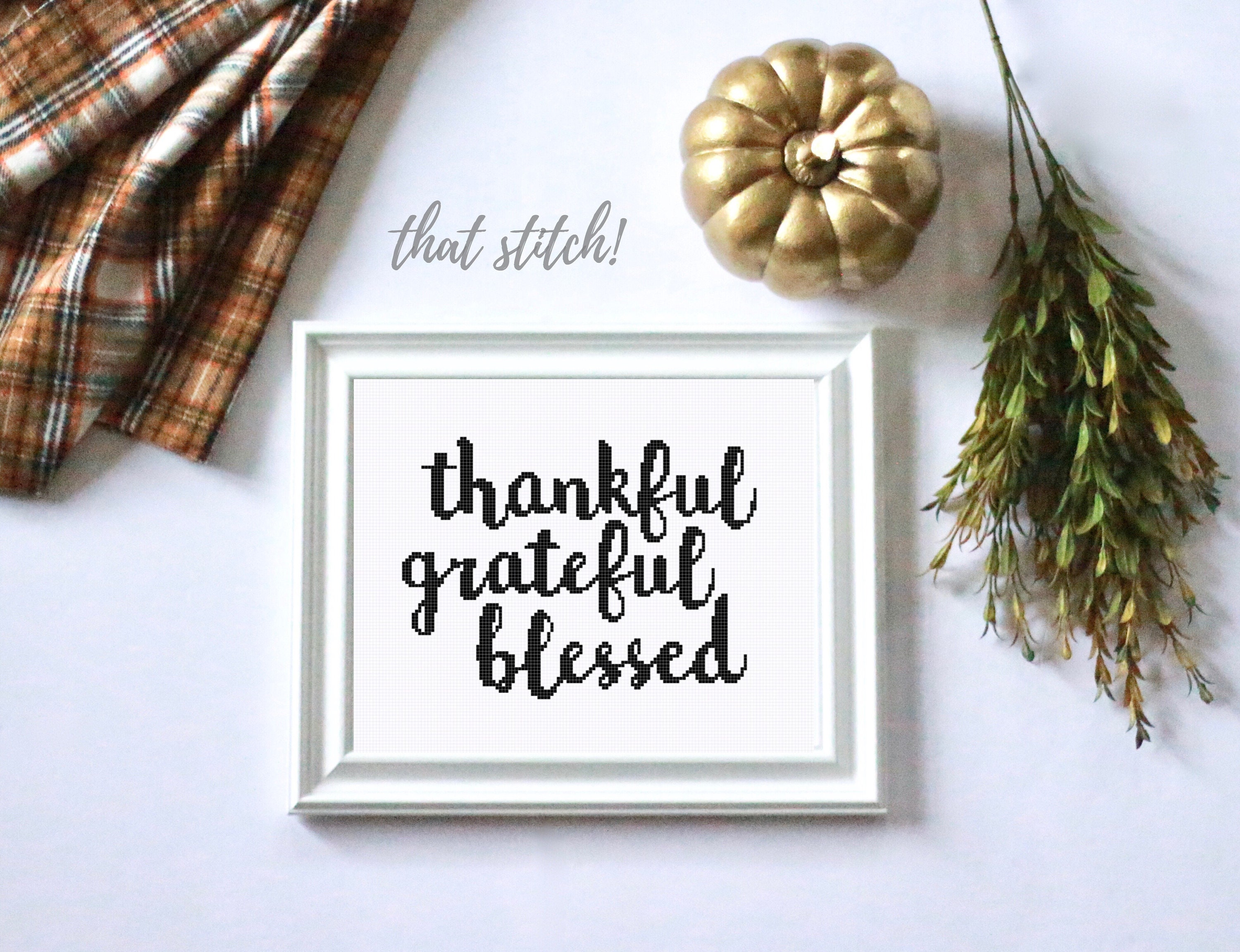 Thanksgiving Cross Stitch Pattern Thankful Grateful Blessed - Etsy