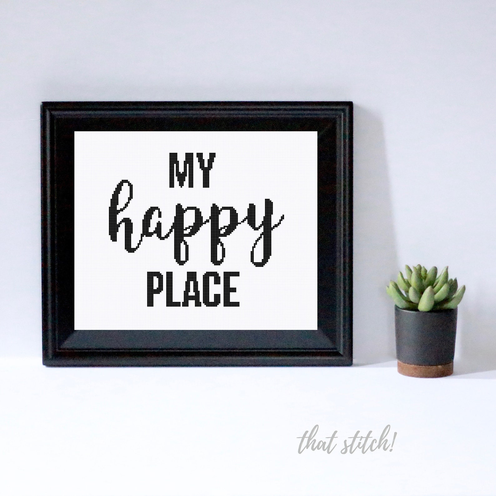 My Happy Place Counted Cross Stitch Pattern Easy Diy Farmhouse Wall ...