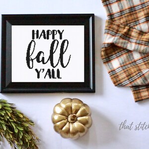 Modern Cross Stitch Pattern, Happy Fall Y'all, Counted Cross Stitch ...