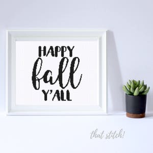 Modern Cross Stitch Pattern, Happy Fall Y'all, Counted Cross Stitch ...