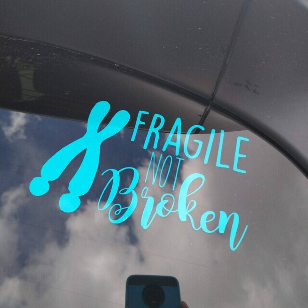 Fragile X Decal, Fragile Not Broken - Etsy