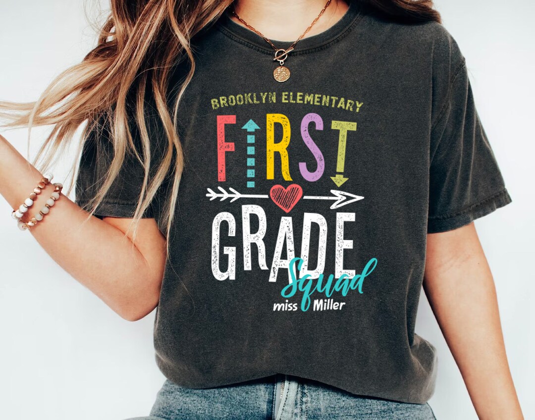 Personalized First Grade Squad Teacher Shirt, Custom School Name 1st ...