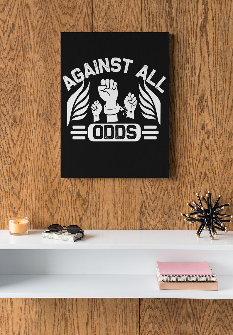 Against All Odds PNG Instant Download - Etsy