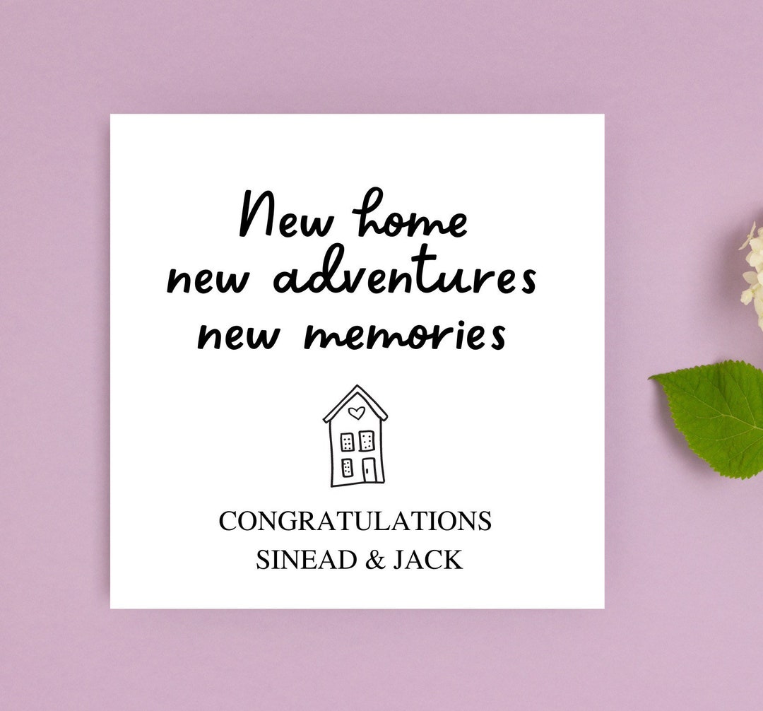 New Home Card, Adventures and Memories in New Home, Personalised Moving ...